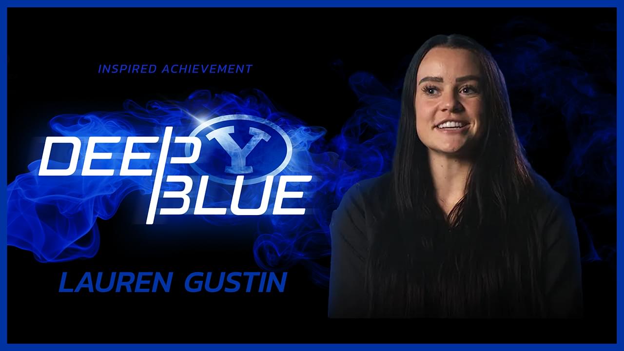 Watch Deep Blue 2022-23 Episode 22: Lauren Gustin - BYUtv