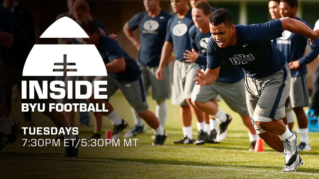 Inside BYU Football - BYUtv